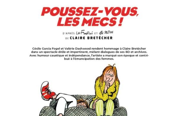 [Spectacle] Poussez-vous les mecs ! – Claje